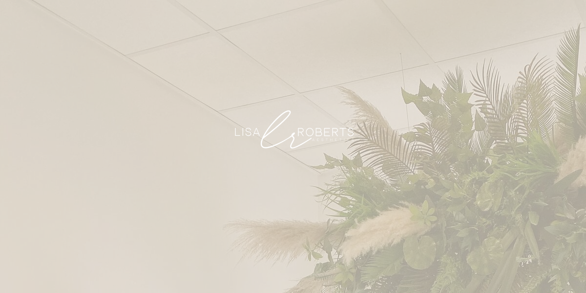 Book Now - Lisa Roberts Aesthetics